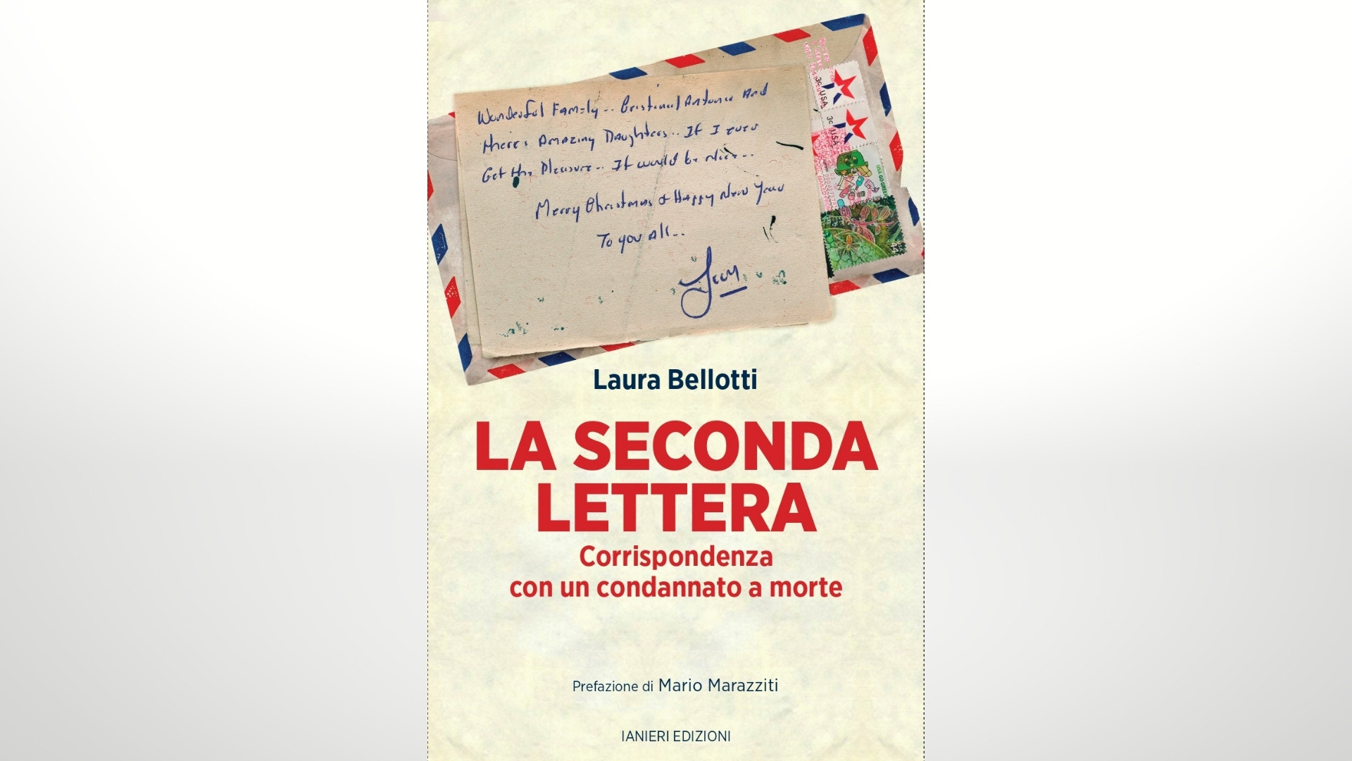 "La segunda carta". 12 años de correspondencia con un condenado a ...