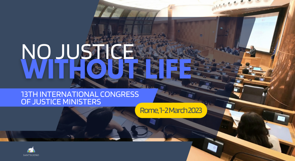 NO JUSTICE WITHOUT LIFE: 13th International Congress of Justice ...